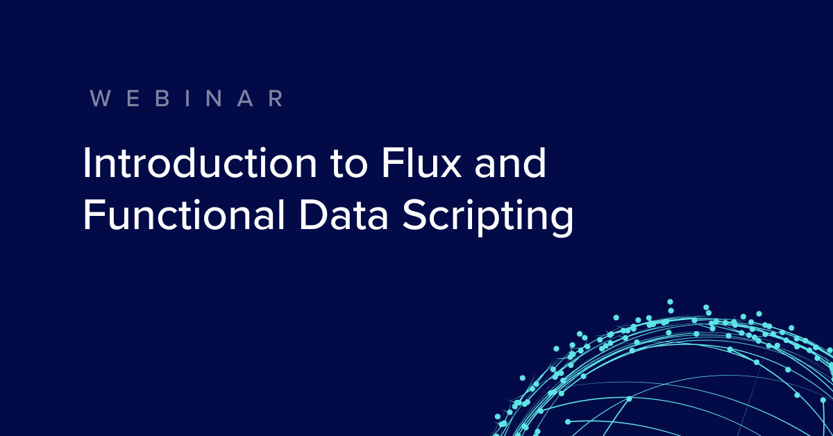 Flux Open Source Query Language Influxdata